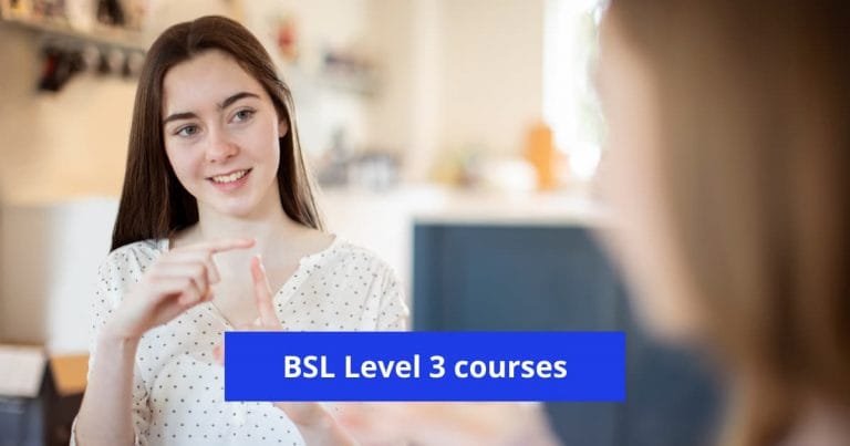 BSL Level 3 (Certificate in British Sign Language)
